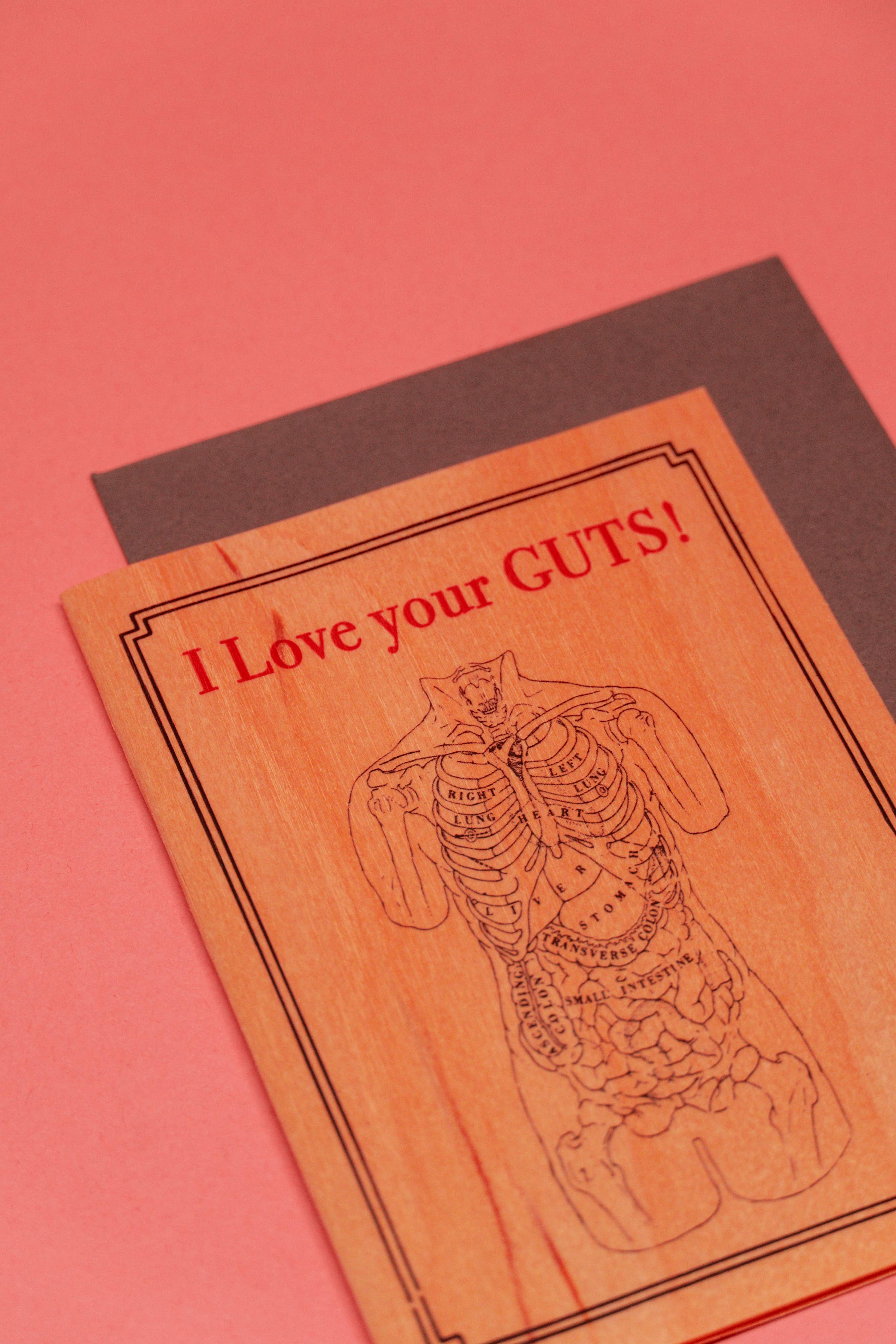 I Love Your Guts – Folding Wood Greeting Card